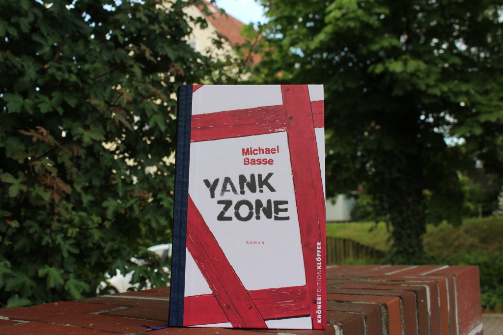 Michael Basse: „Yank Zone“ | leseschatz